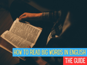 Read Big Words in English: Teacher’s Tips – Wonderful World English