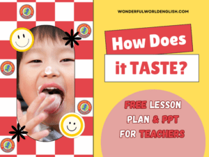How Does it Taste? – Free Lesson Plan & PPT for ESL Teachers ...