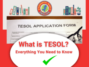 What is TESOL? – Everything You Need to Know! – Wonderful World English