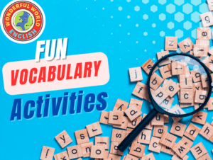 Fun Vocabulary Activities: 10 Ways to Boost Word Skills – Wonderful ...
